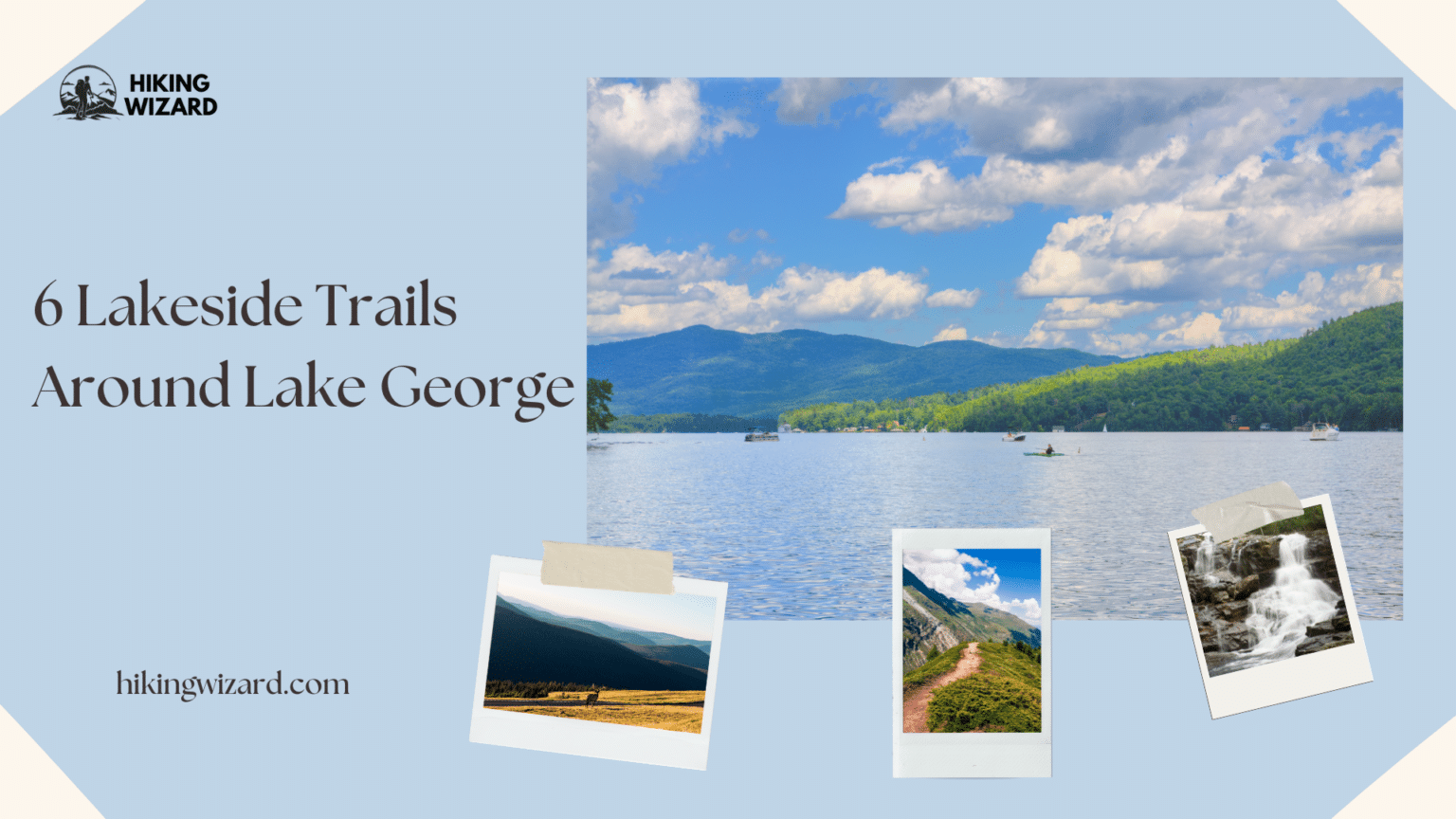 6 Must-Hike Lakeside Trails Around Lake George